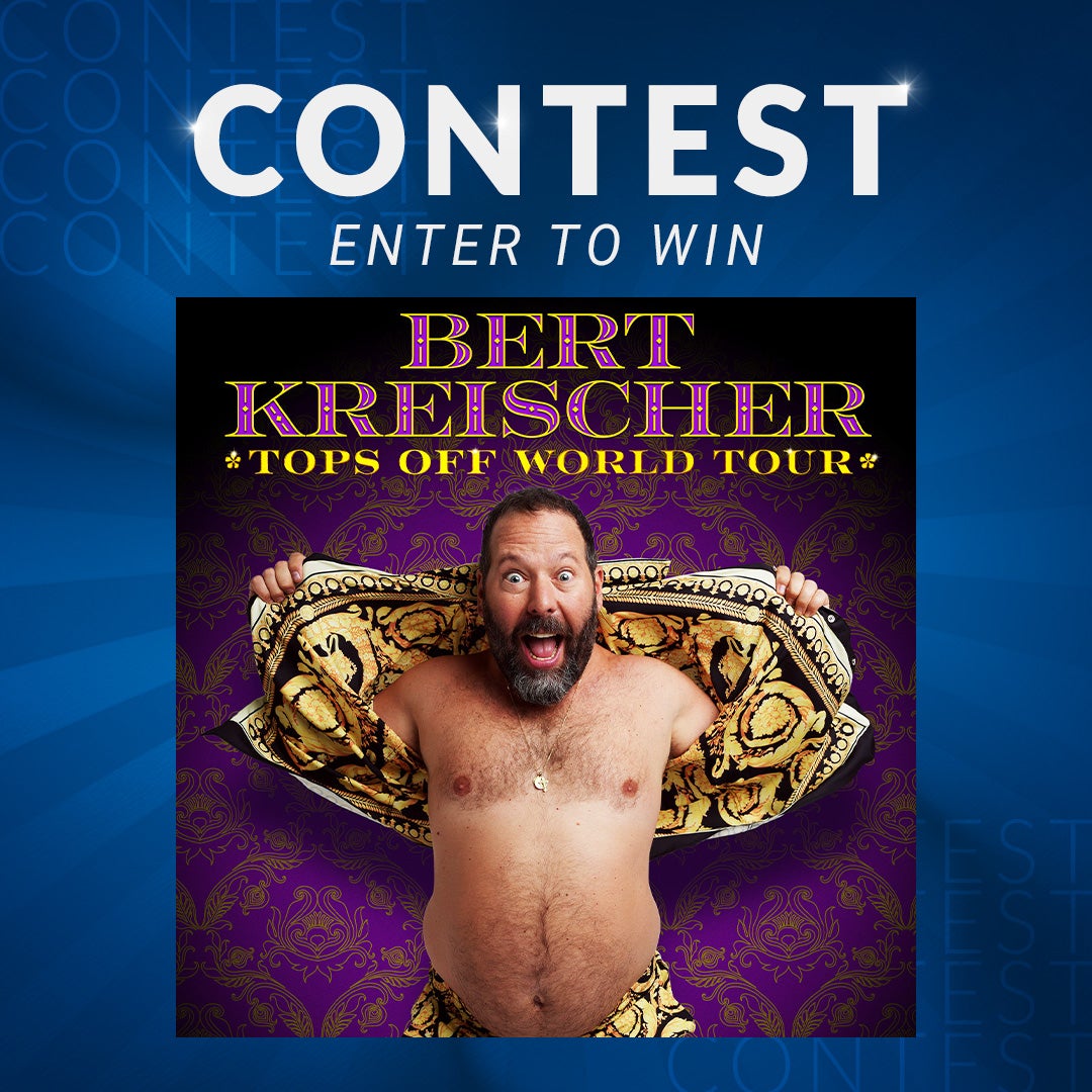 Win Bert Kreischer Tickets! | Lenovo Center